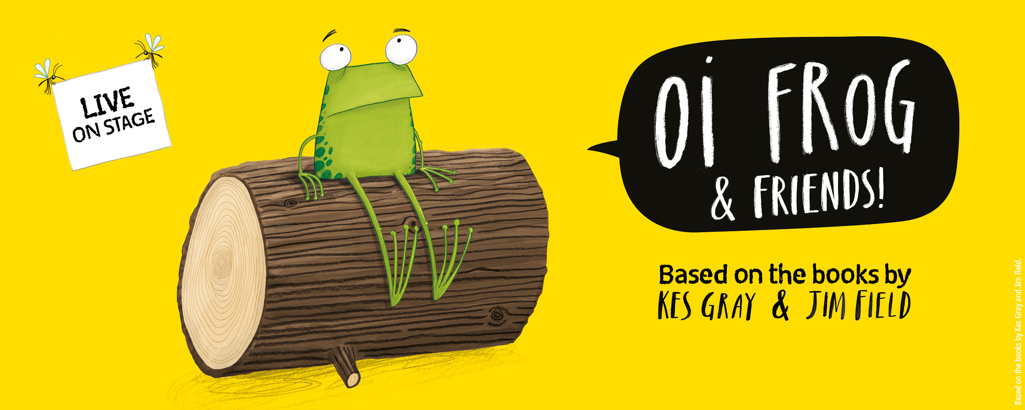 Oi Frog & Friends! Live on Stage - Belgrade Theatre