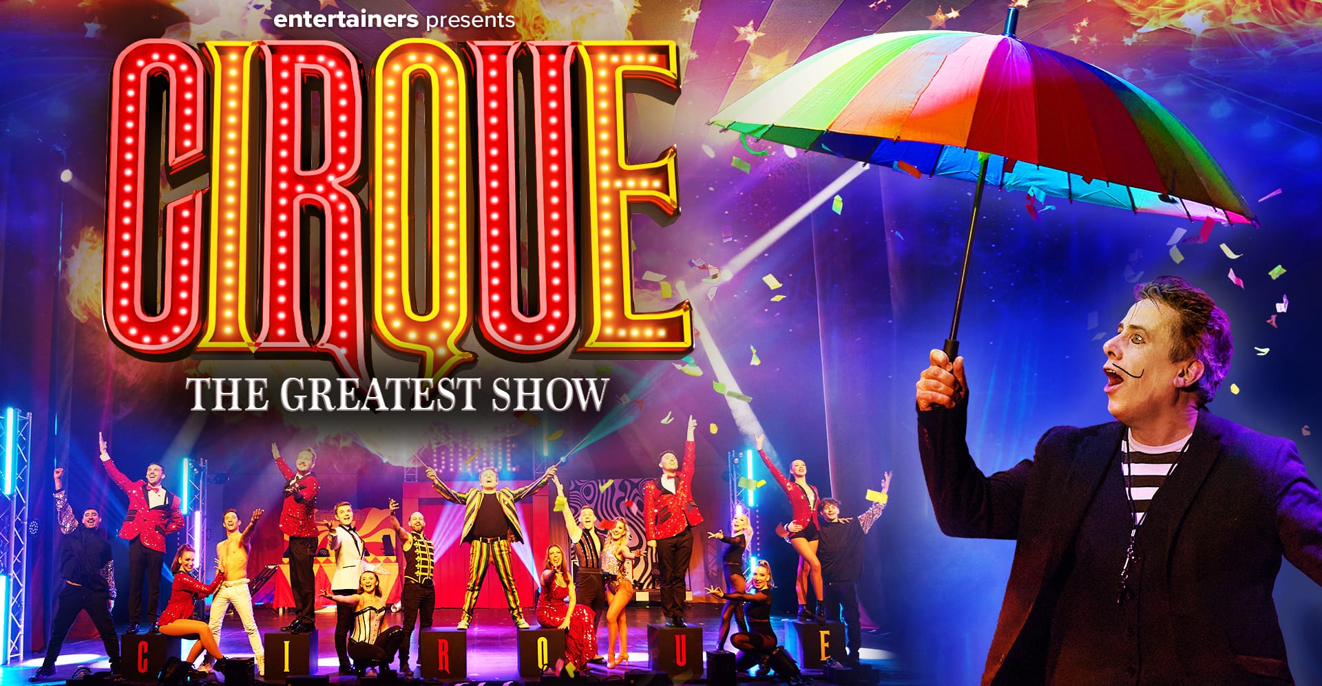 CIRQUE - The Greatest Show - Belgrade Theatre